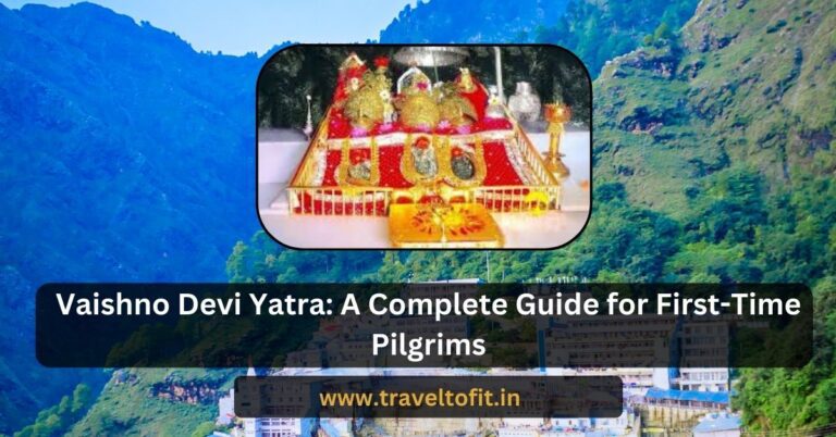 Vaishno Devi Yatra: A Complete Guide for First-Time Pilgrims - Travel ...